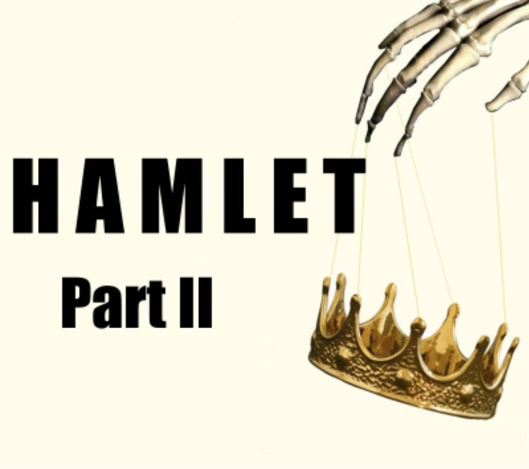 All Creatives And Cast for Hamlet: Part II | Stagedoor